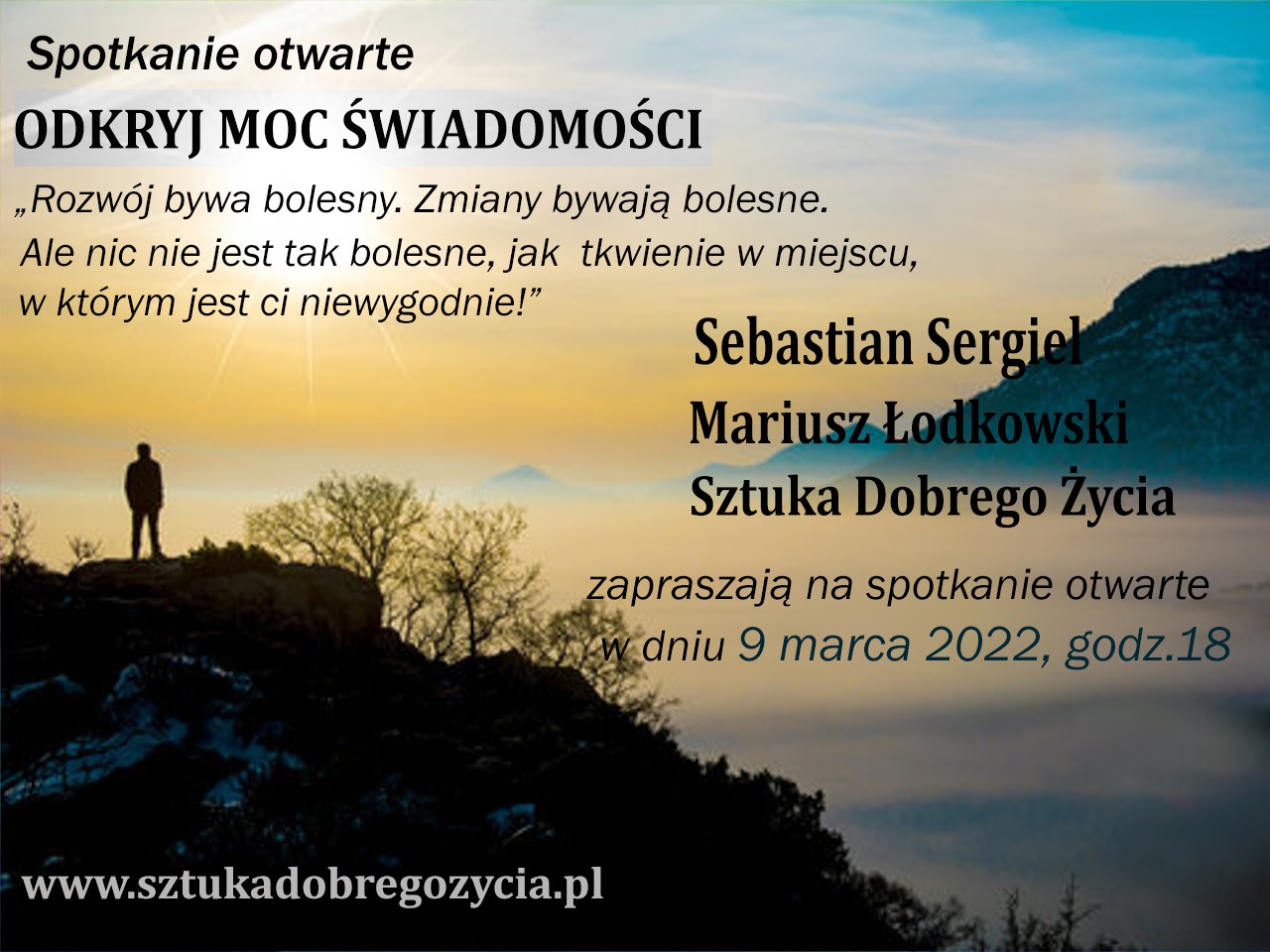 Odkryj Moc Świadomości - Sztuka Dobrego Życia Odkryj Moc Świadomości - Sztuka Dobrego Życia